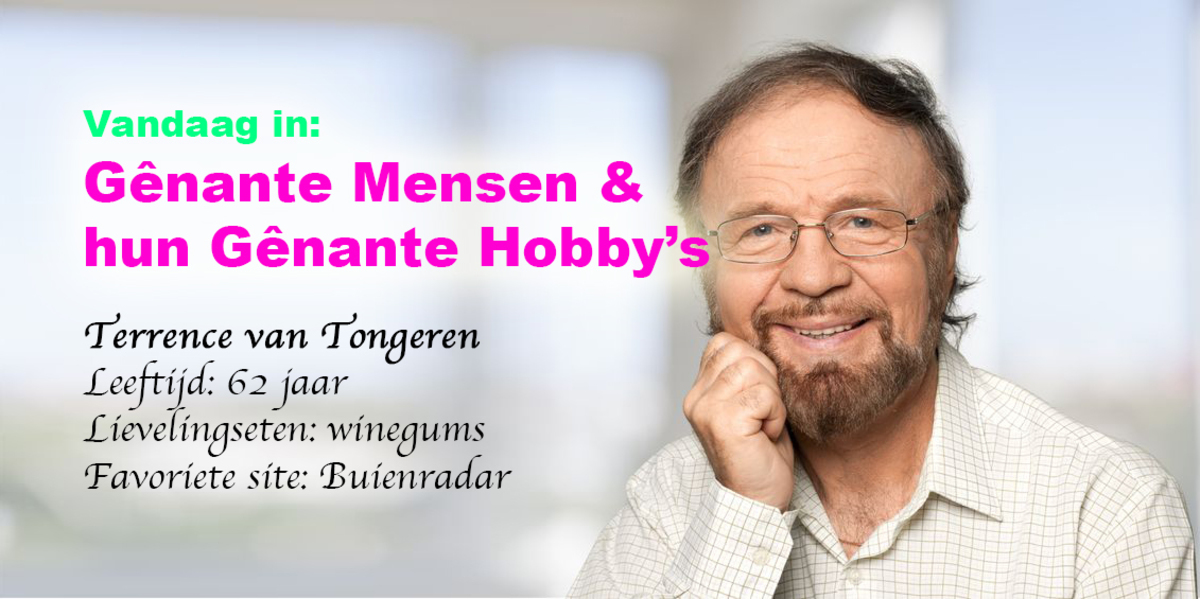 Gênante Mensen & hun Gênante Hobby’s | Kakhiel